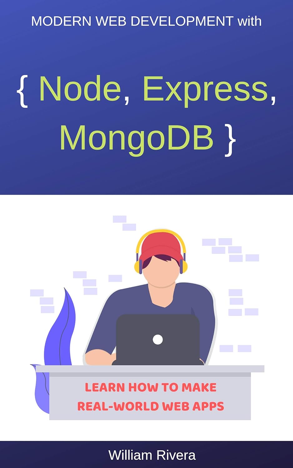 Amazon.com: Modern Web Development with Node.js Express.js MongoDB ...