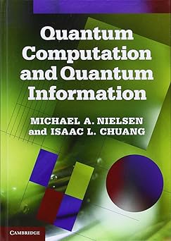 Buy Quantum Computation and Quantum Information: 10th Anniversary ...
