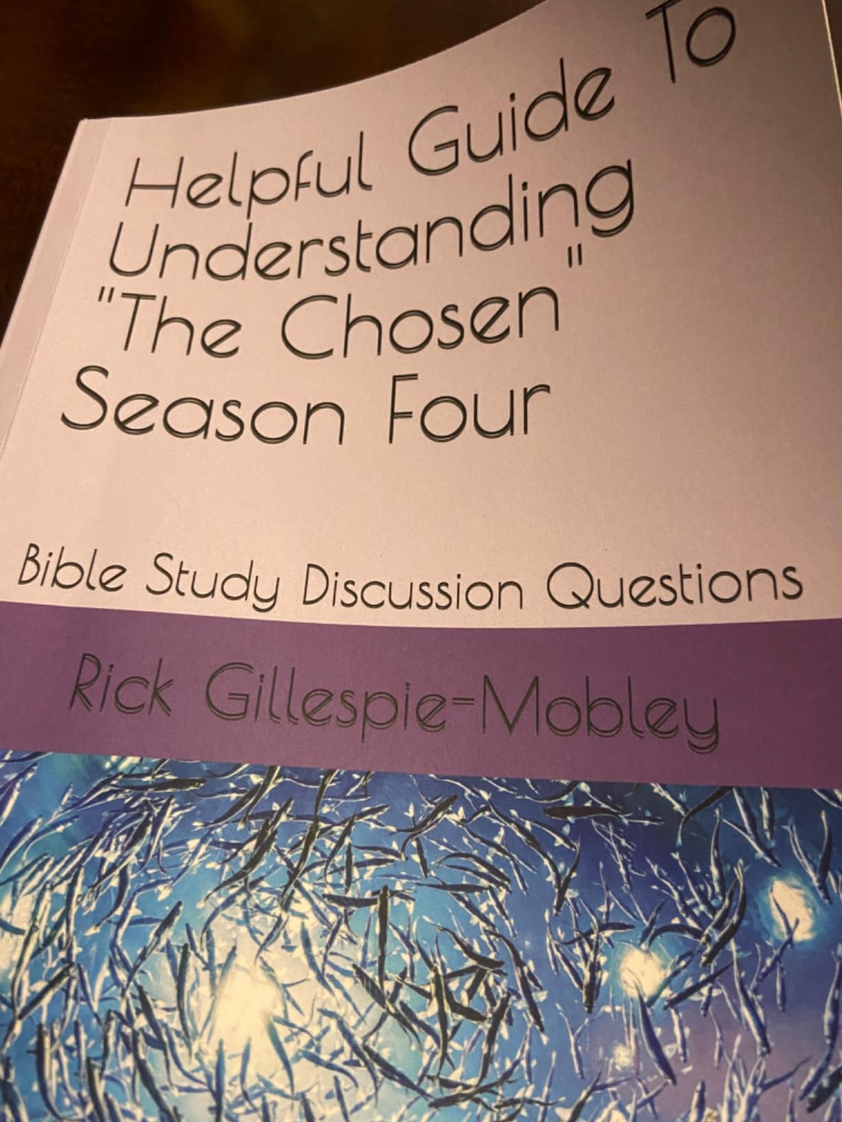 Amazon.com: Helpful Guide To Understanding "The Chosen" Season Four ...