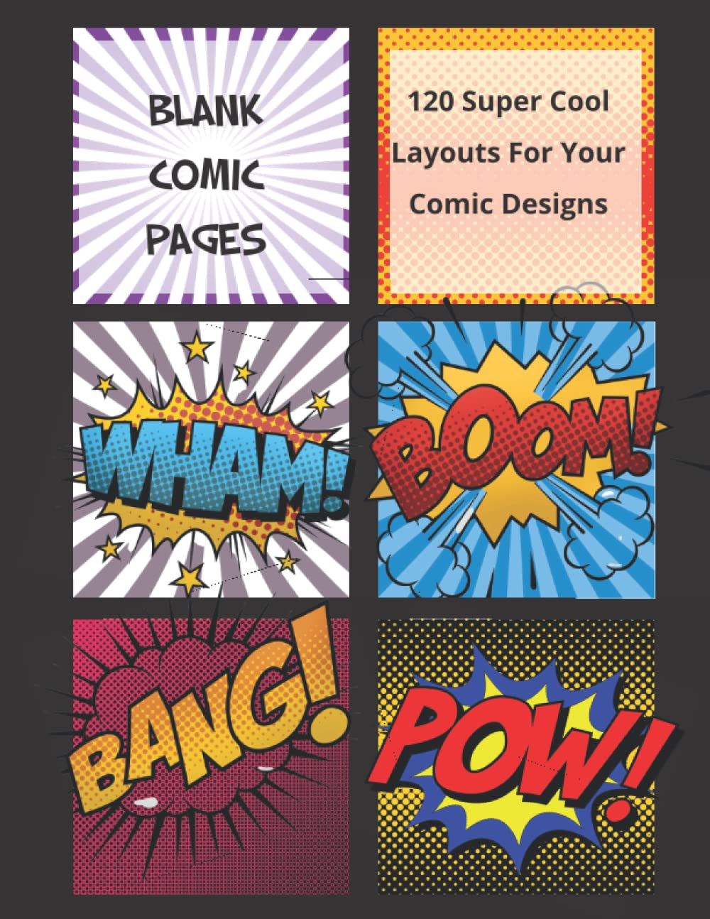 Buy Blank Comic Pages: 120 Super Cool Layouts For Your Comic Designs ...