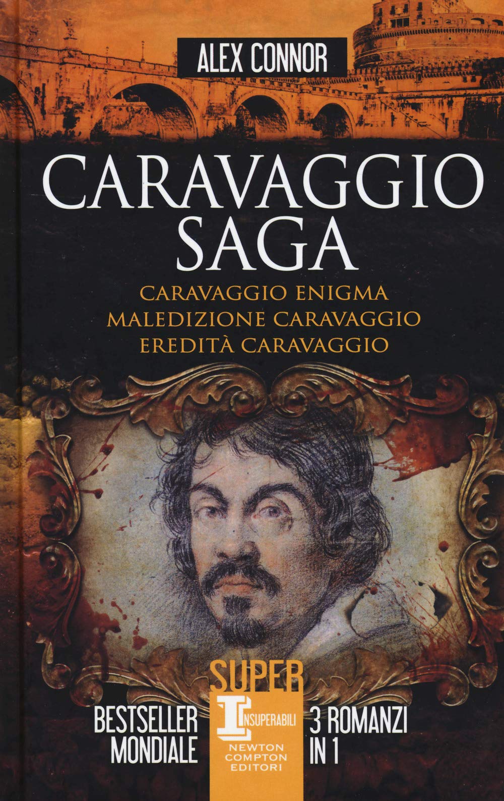 Caravaggio saga: Caravaggio enigma-Maledizione Caravaggio-Eredità ...