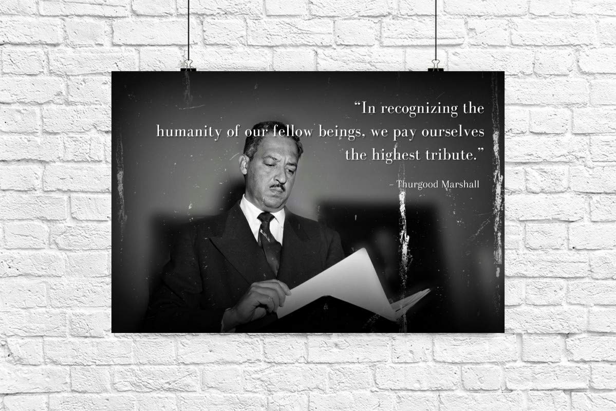 Famous Thurgood Marshall Quotes Education Is Not The Teaching Of The