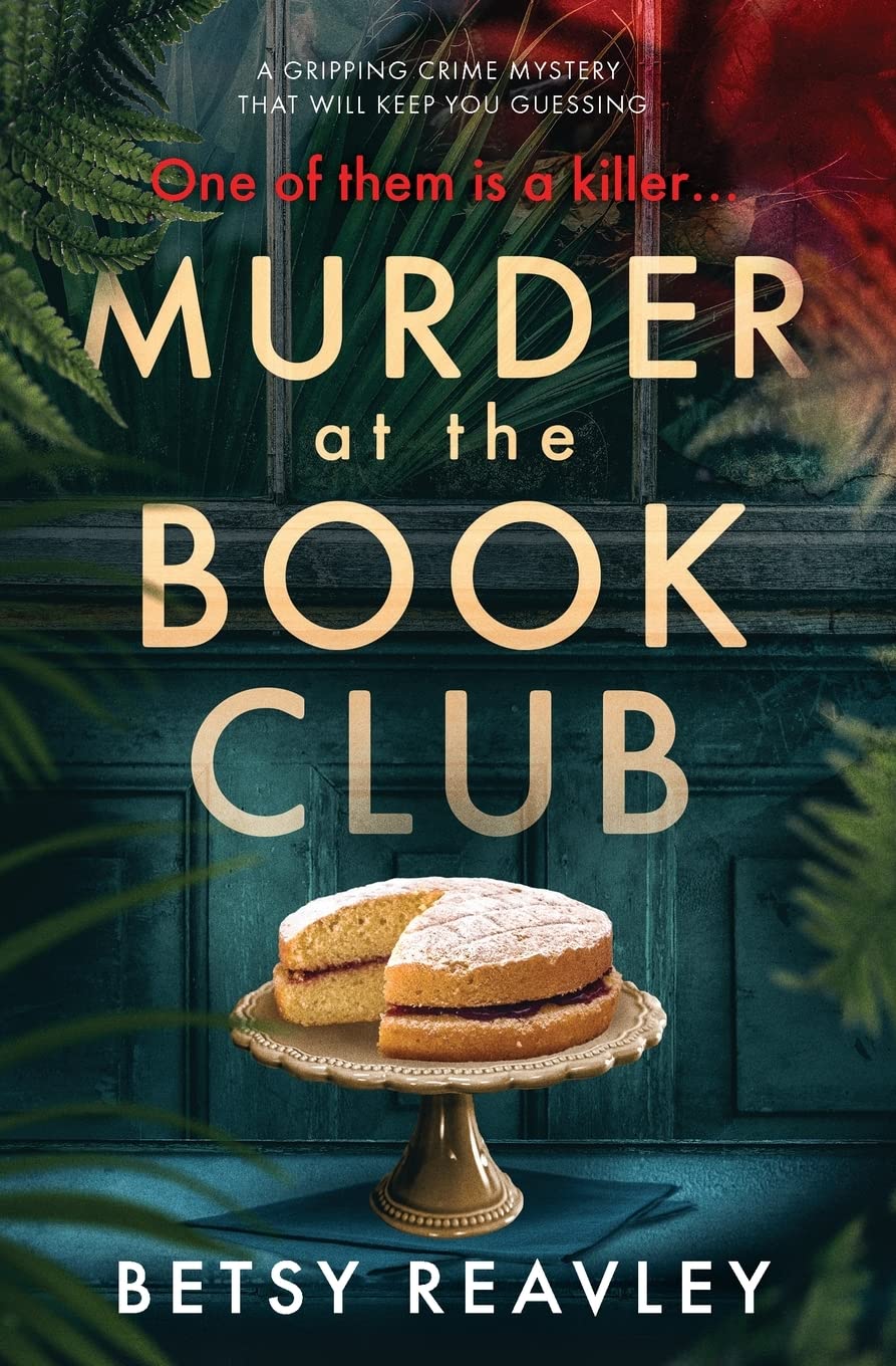 Murder at the Book Club: A Gripping Crime Mystery that Will Keep You ...