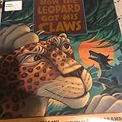 How the Leopard Got His Claws: Achebe, Chinua, GrandPre, Mary ...