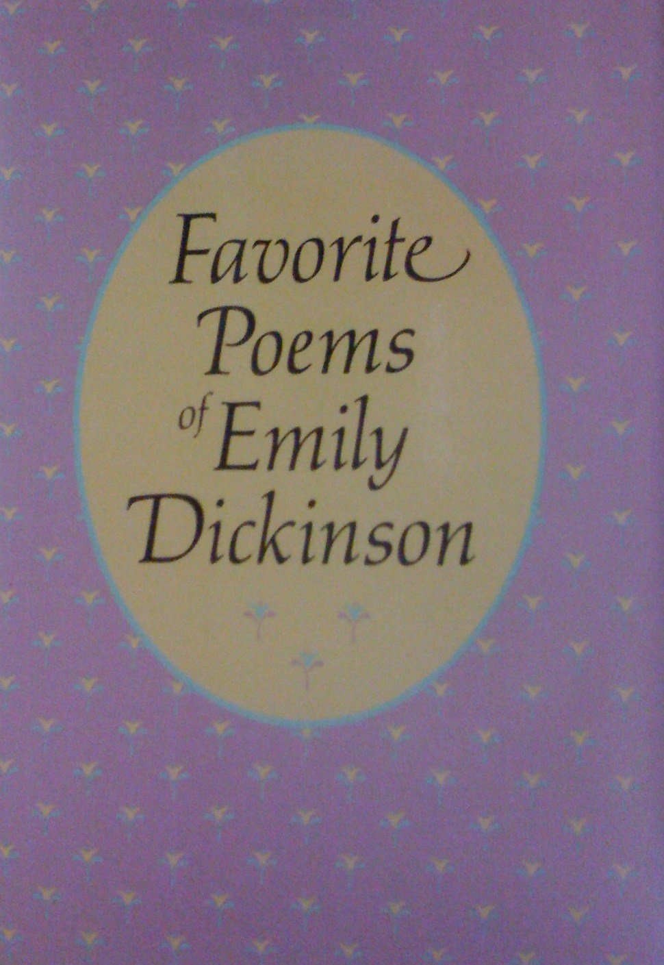 Favorite Poems Of Emily Dickinson: Emily Dickinson, Mabel Loomis Todd ...