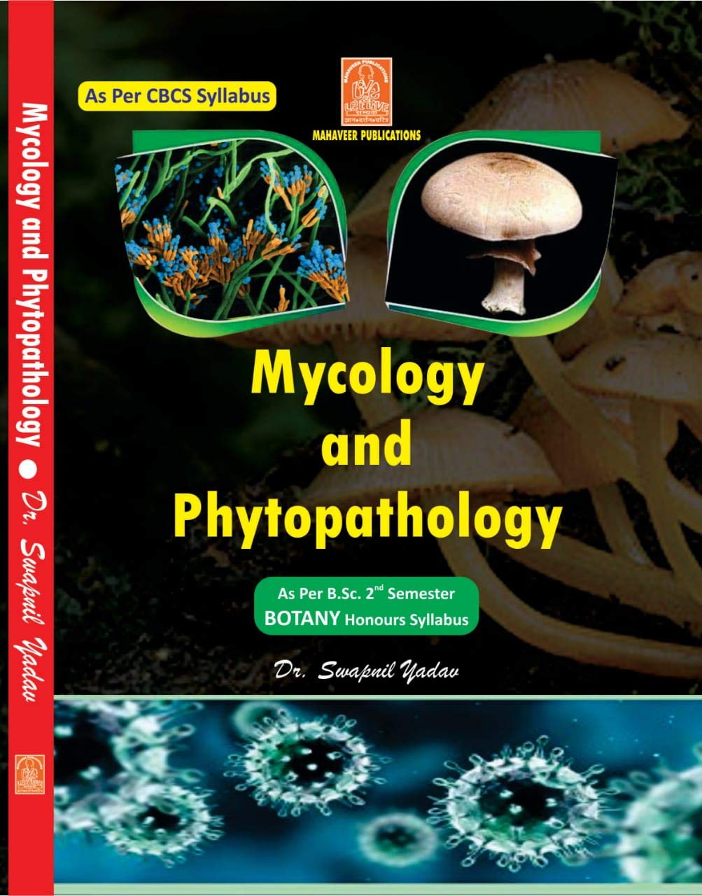 Mycology and Phytopathology : Dr. Swapnil Yadav, This book has been ...