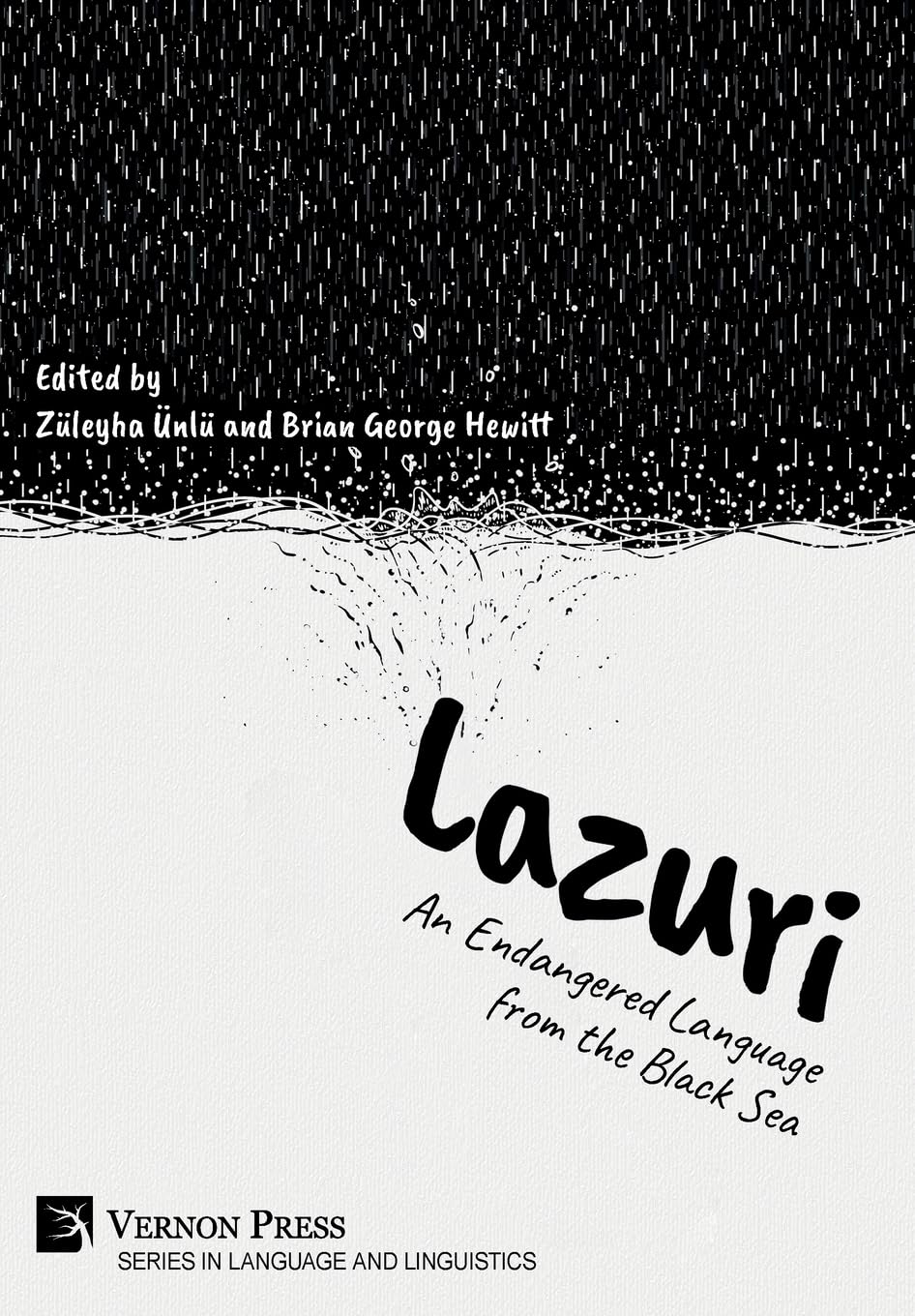 Lazuri: An Endangered Language from the Black Sea (Language and ...