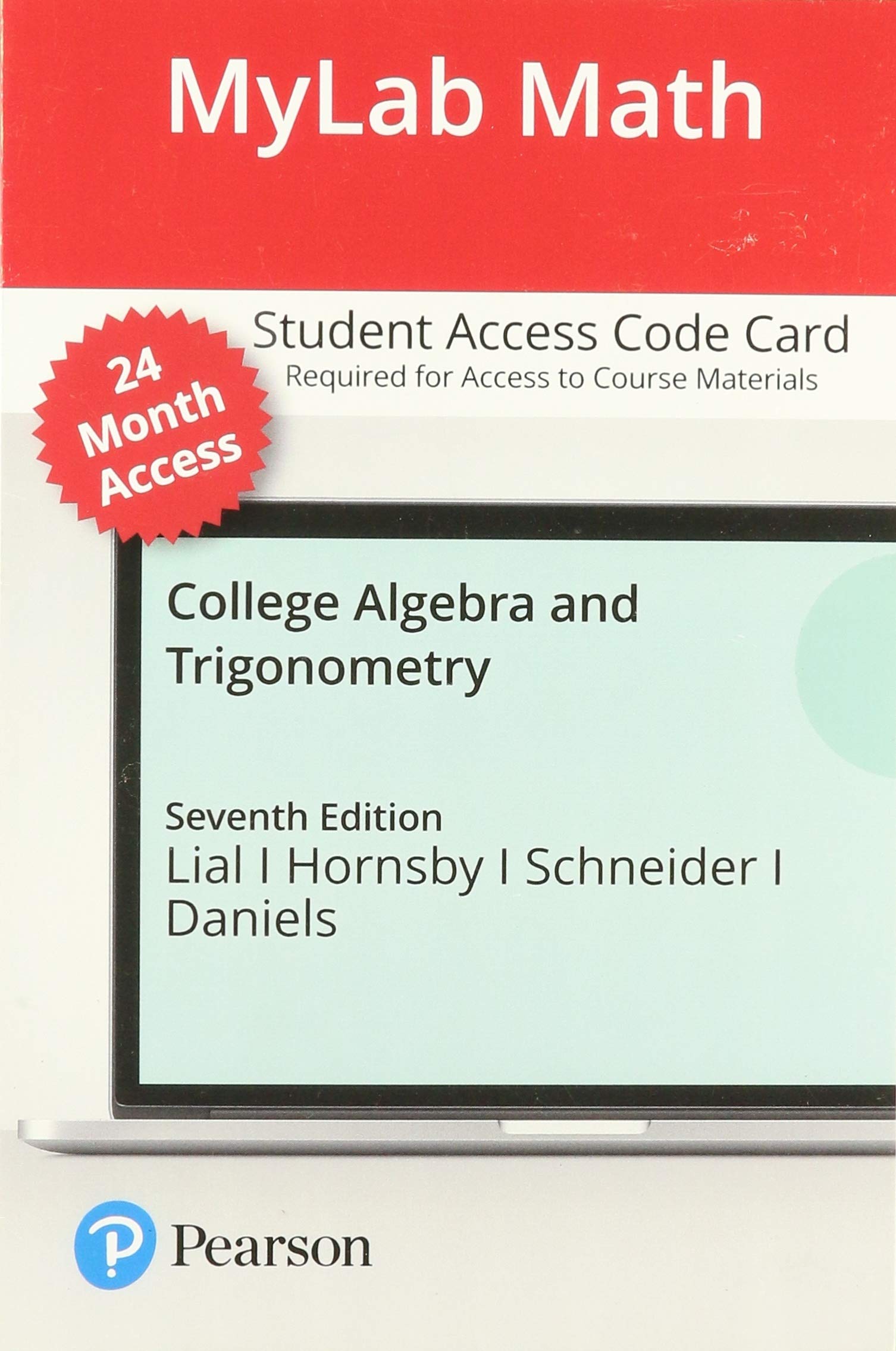 College Algebra and Trigonometry - MyLab Math with Pearson eText Access ...