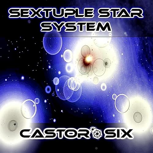 Sextuple Star System by Castor Six on Amazon Music - Amazon.com