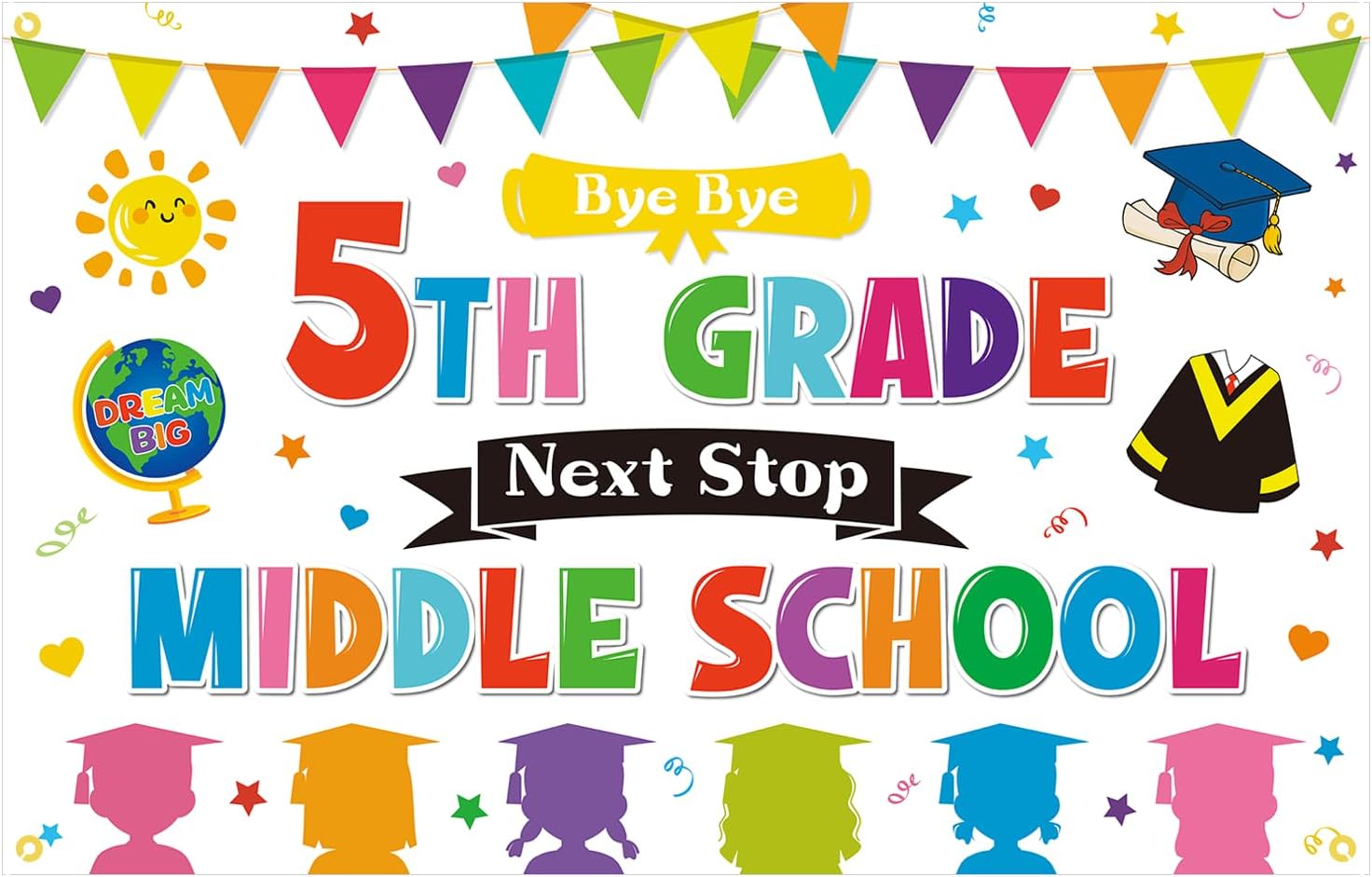 Amazon.com: HOWAF Goodbye Elementary School Next Stop Middle School ...