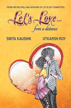Buy Let's Love... from a Distance Book Online at Low Prices in India ...
