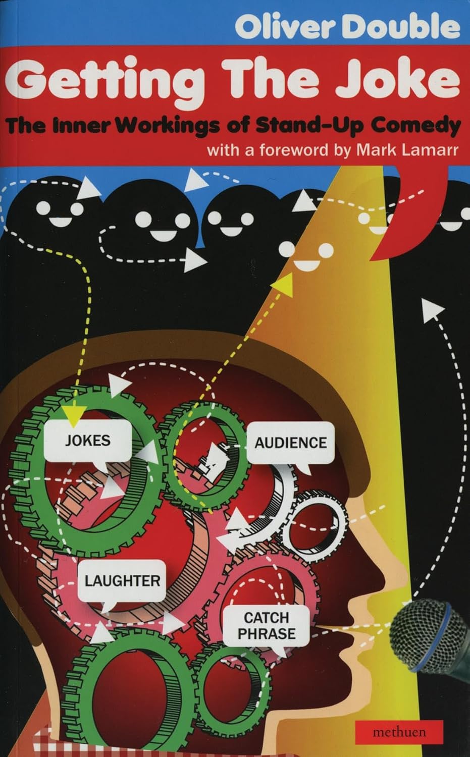 Getting the Joke: The Inner Workings of Stand-up Comedy (Performance ...