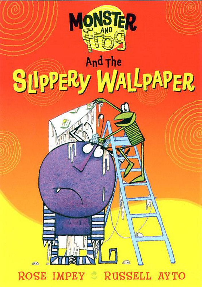 Amazon | The Slippery Wallpaper (Colour Crunchies: Monster & Frog S ...