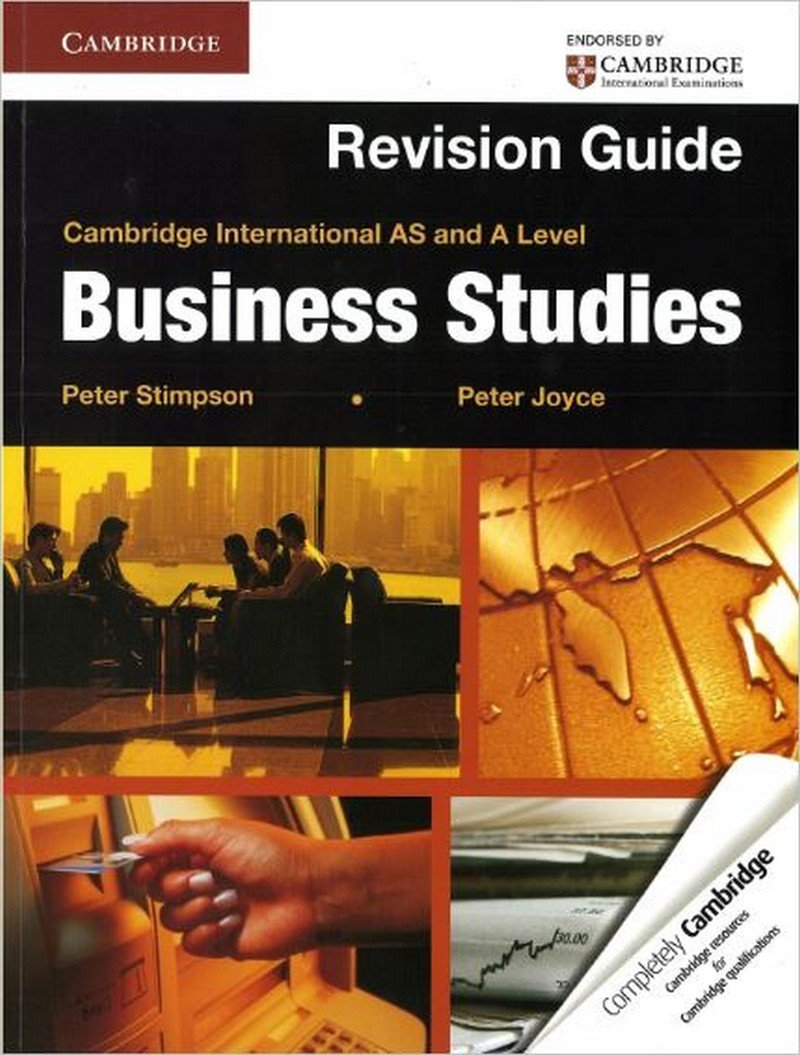 Cambridge International As And A Level Business Studies Revision Guide ...