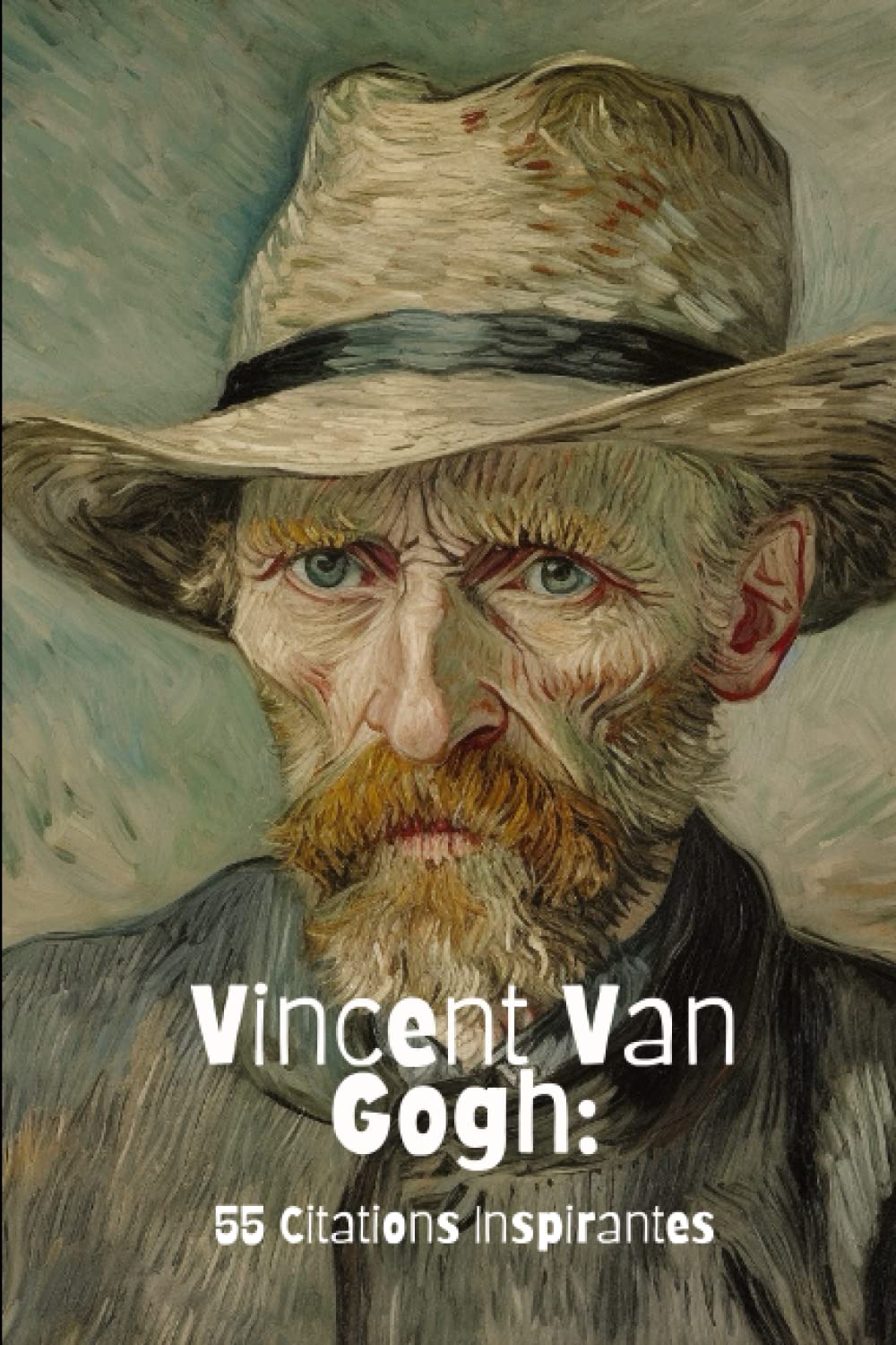 Amazon.fr - Vincent Van Gogh: 55 Citations Inspirantes - Smith, David ...