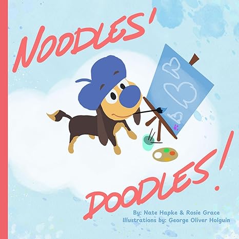 Amazon.com: Noodles' Doodles eBook : Grace, Rosie, Hapke, Nate, Holguin, George : Kindle Store