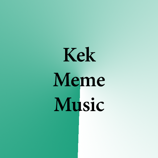 Kek Meme Music - App on Amazon Appstore