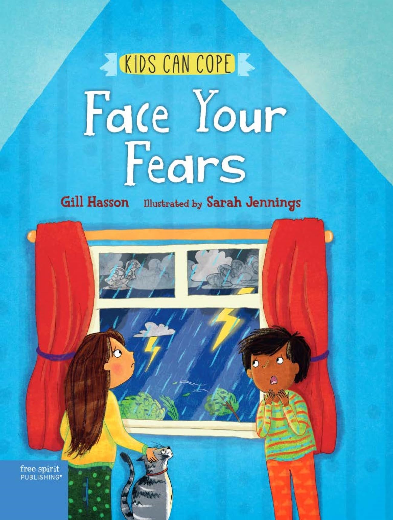 Face Your Fears (Kids Can Cope): Hasson, Gill, Jennings, Sarah ...