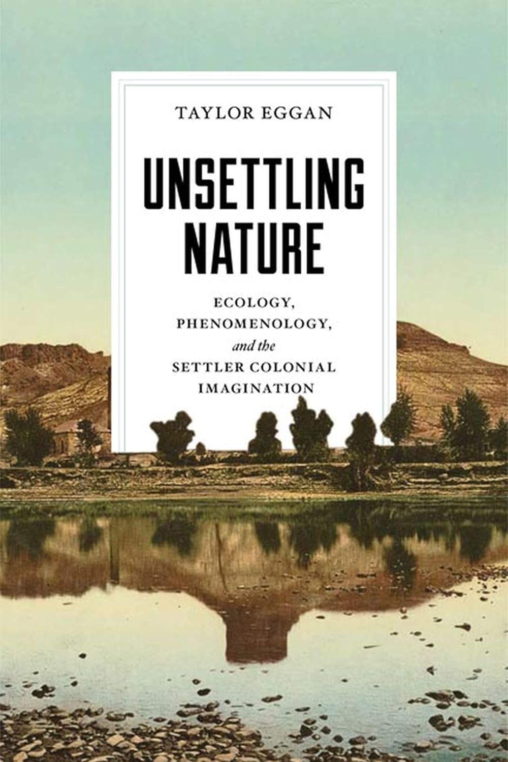 Amazon.com: Unsettling Nature: Ecology, Phenomenology, and the Settler ...