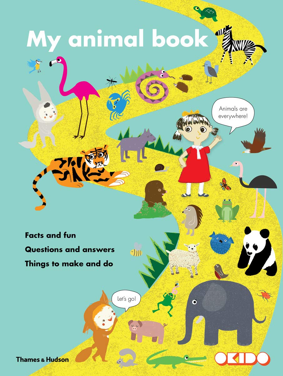 My Animal Book: Facts and fun, Questions and answers, Things to make ...