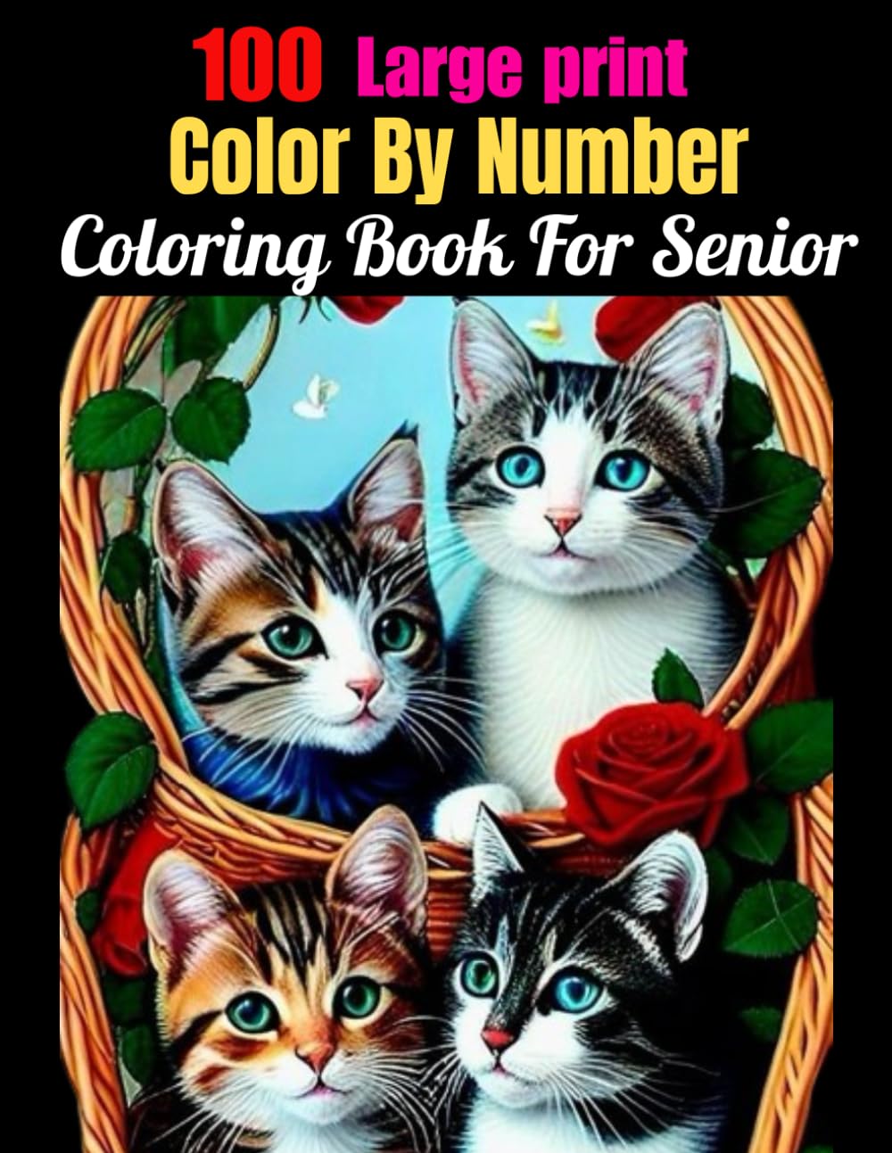 Amazon.com: 100 Large Print Color By Number Coloring Book For Senior ...