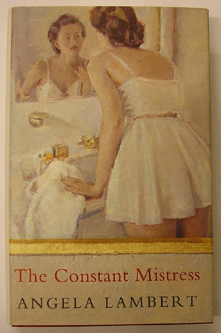 The constant mistress: Angela Lambert: 9780241134528: Amazon.com: Books