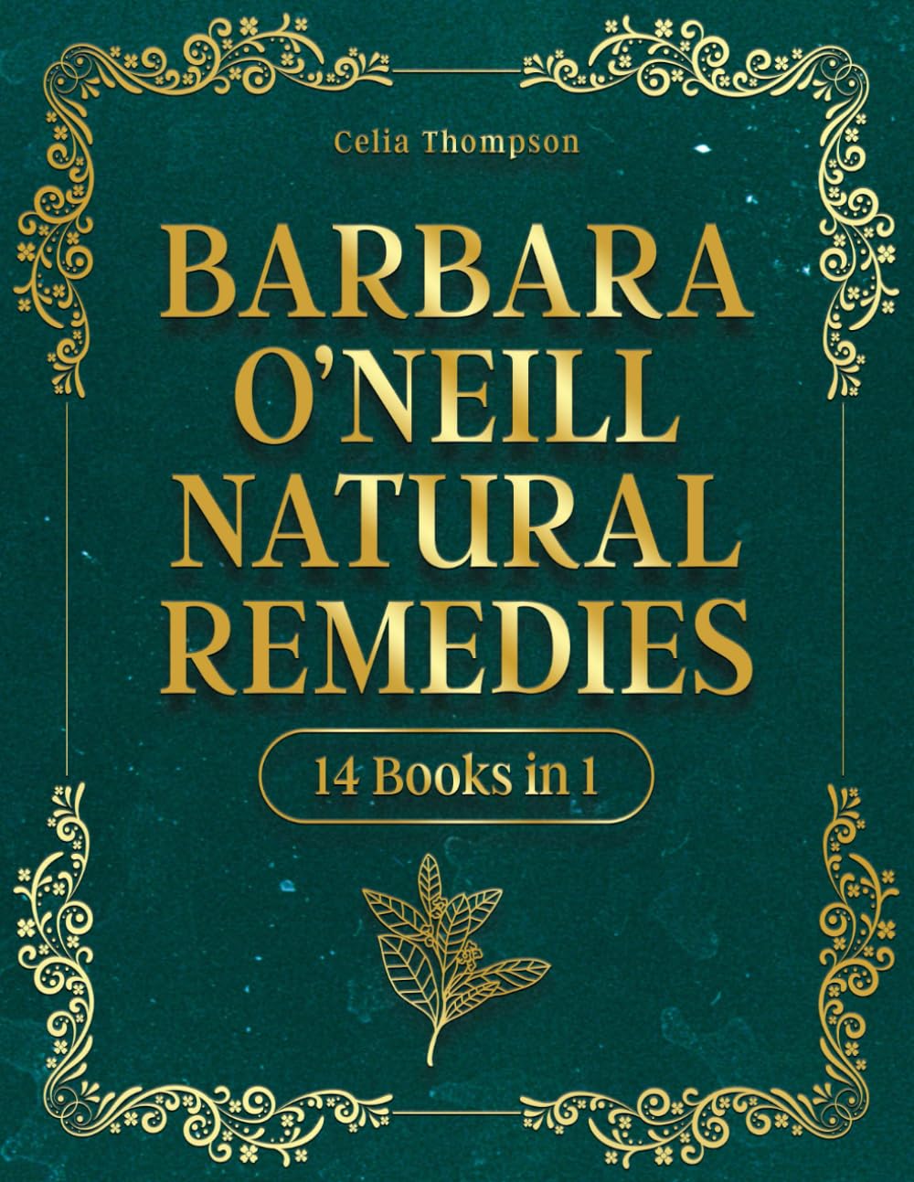 Barbara O’Neill Natural Remedies: Discover The Transformative Power Of ...
