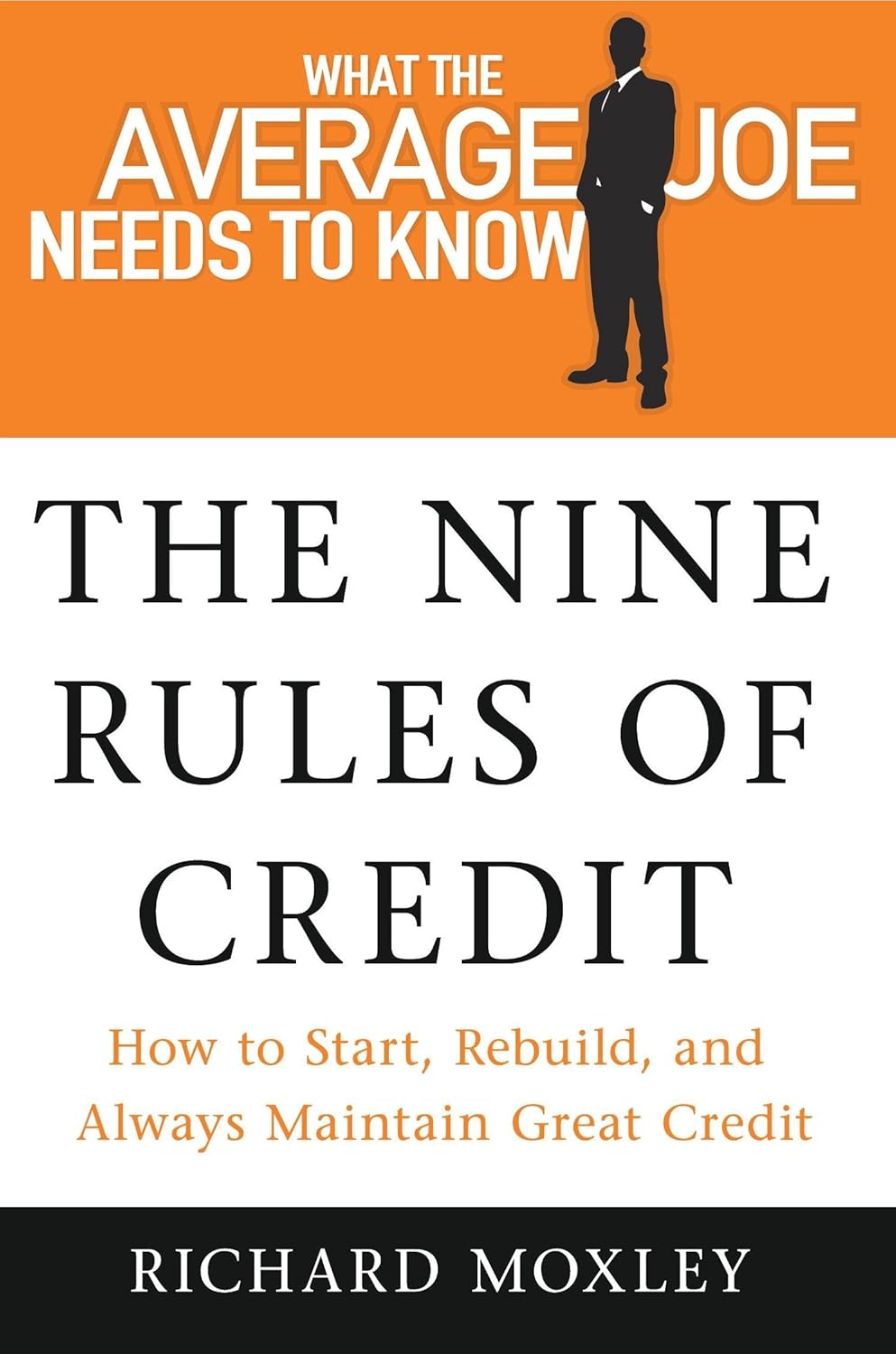 Nine Rules of Credit : How to Start, Rebuild and A: Amazon.co.uk ...