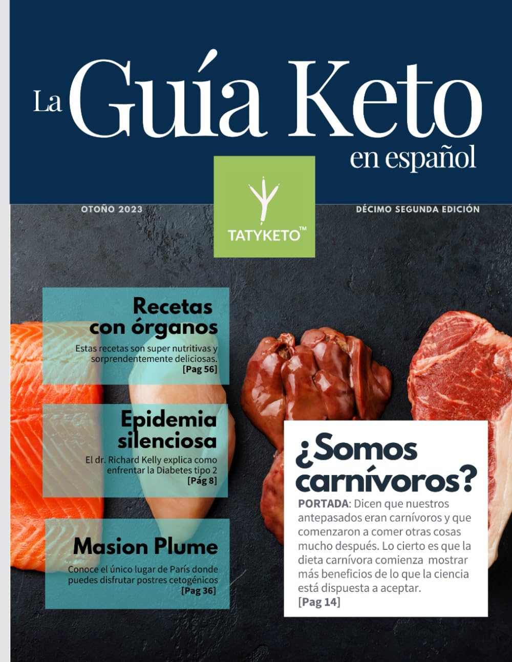 La Guía Keto en Español: ¿Somos Carnívoros? (Spanish Edition): Ramos ...