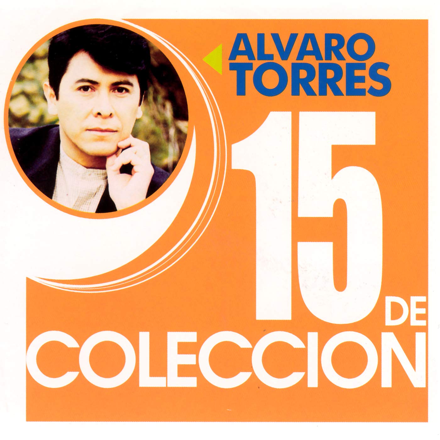 Cruz De Olvido song by Álvaro Torres from Solo Lo Mejor - 20 Exitos on ...