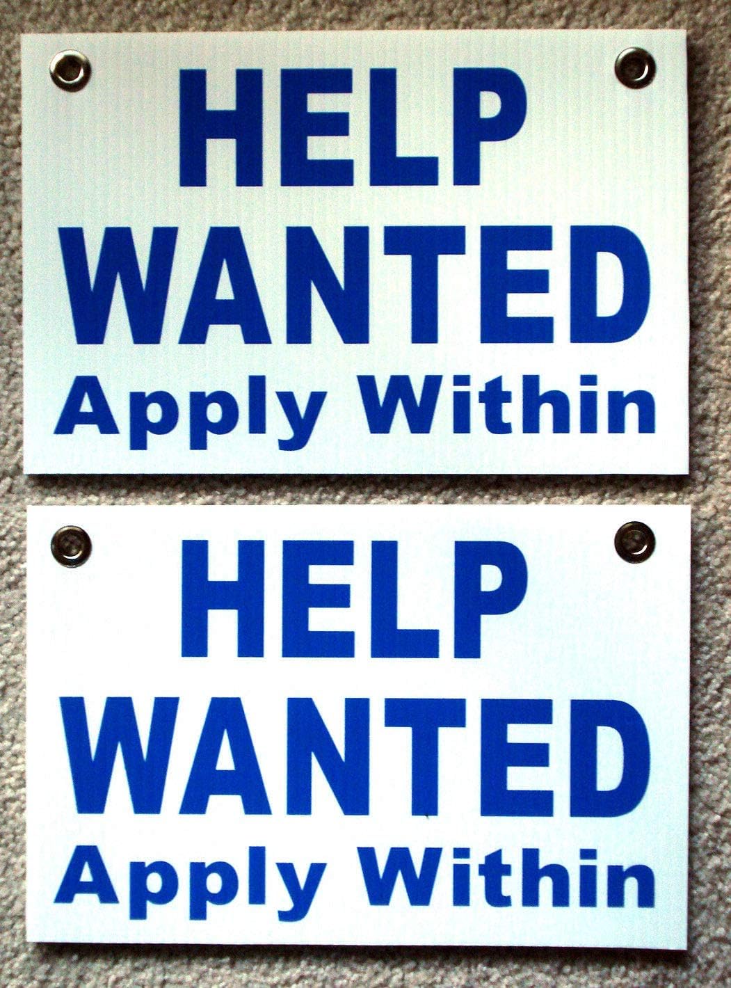 Amazon.com : (2) Help Wanted Apply Within Plastic Coroplast Signs 8x12 ...