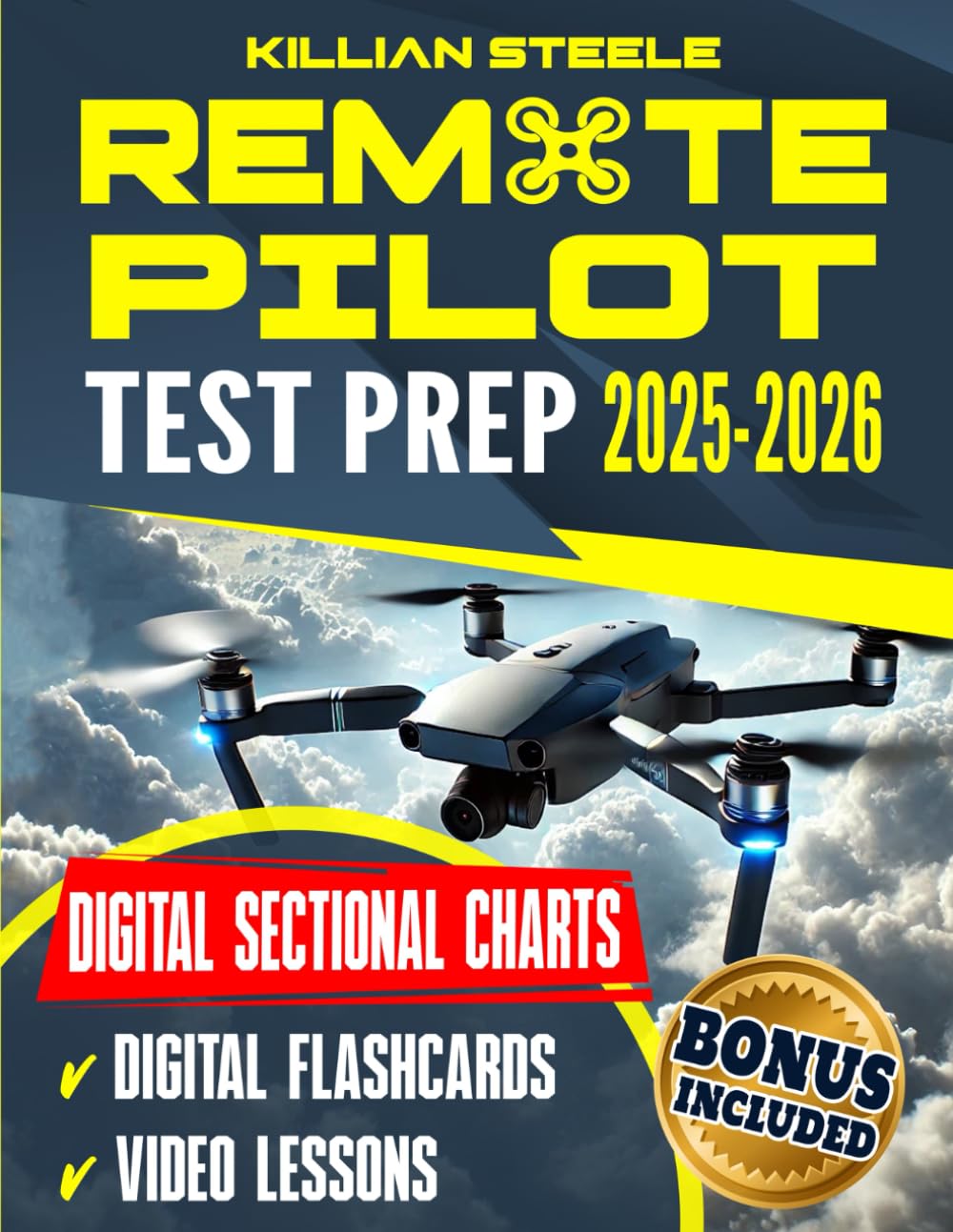 Remote Pilot Test Prep: Master the FAA Part 107 Exam in No Time ...