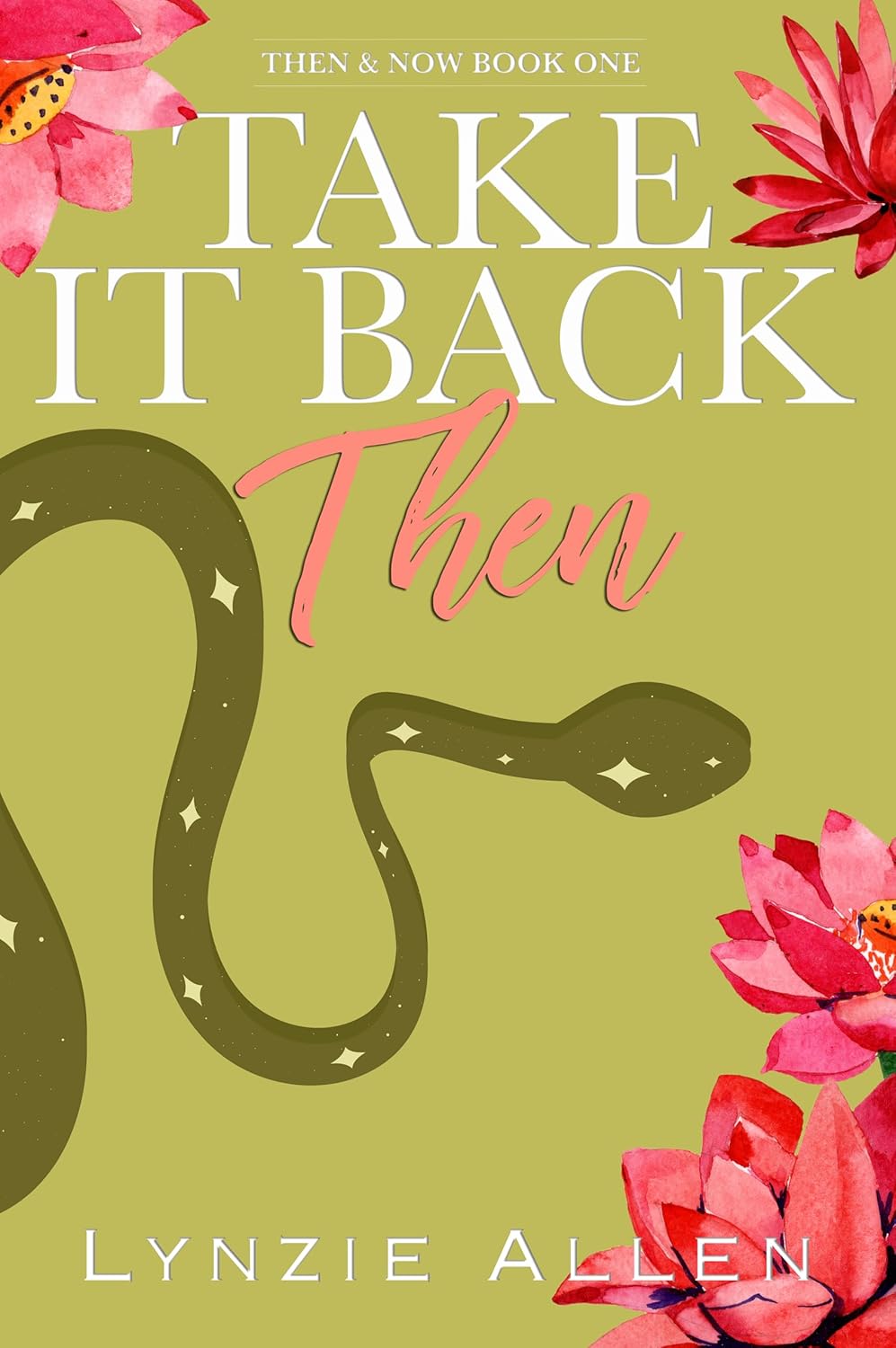 Amazon.com: Take It Back Then: Then & Now Duet Book 1 eBook : Allen ...