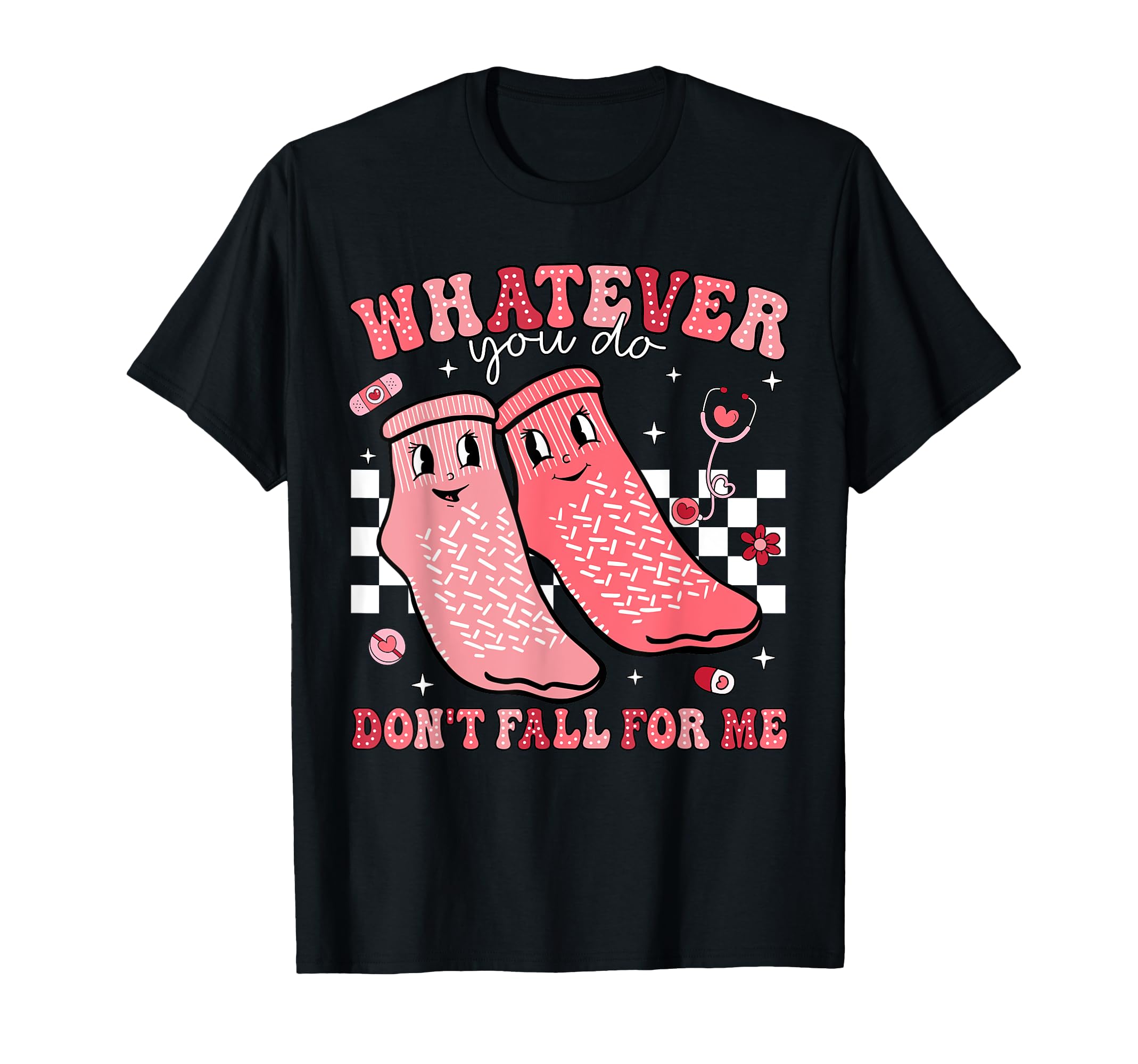 Amazon.com: Valentine Whatever You Do Don't Fall For Me RN PCT CNA ...