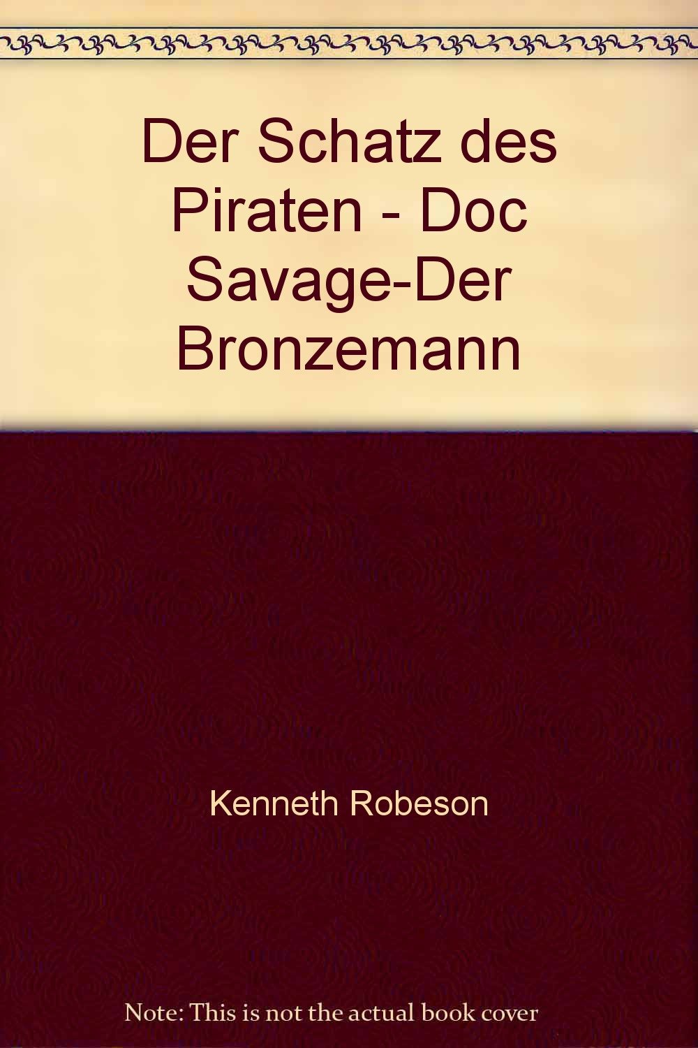 Amazon.com: Der Schatz des Piraten - Doc Savage-Der Bronzemann - bk904 ...
