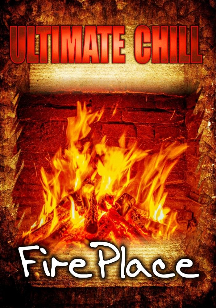 Amazon.com: Ultimate Chill: Fireplace : Movies & TV