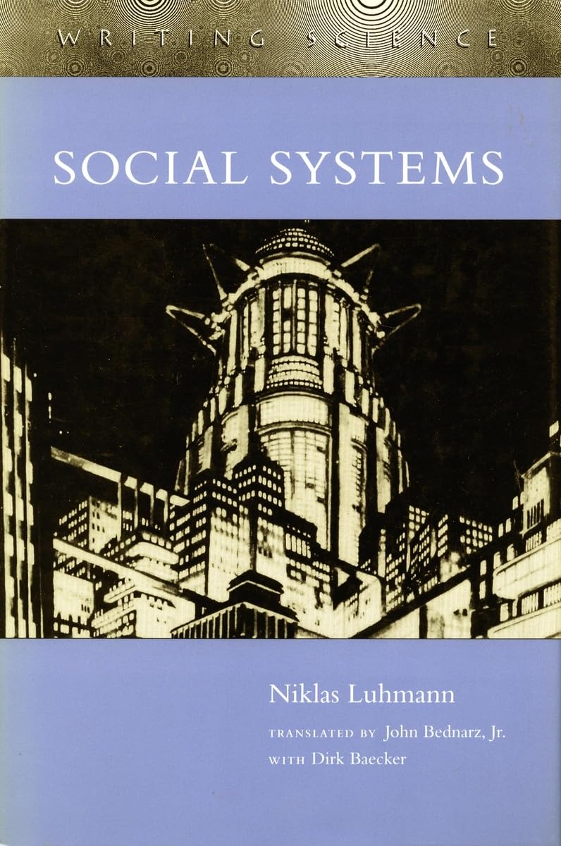 Amazon.com: Social Systems (Writing Science): 9780804726252: Niklas ...