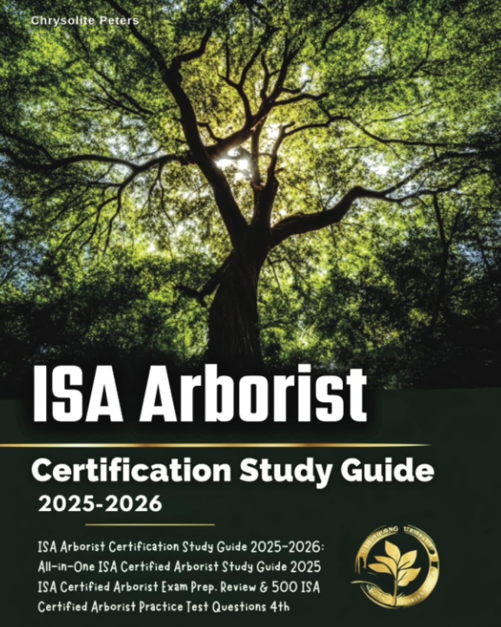 Amazon.com: ISA Arborist Certification Study Guide 2025-2026: All-in ...