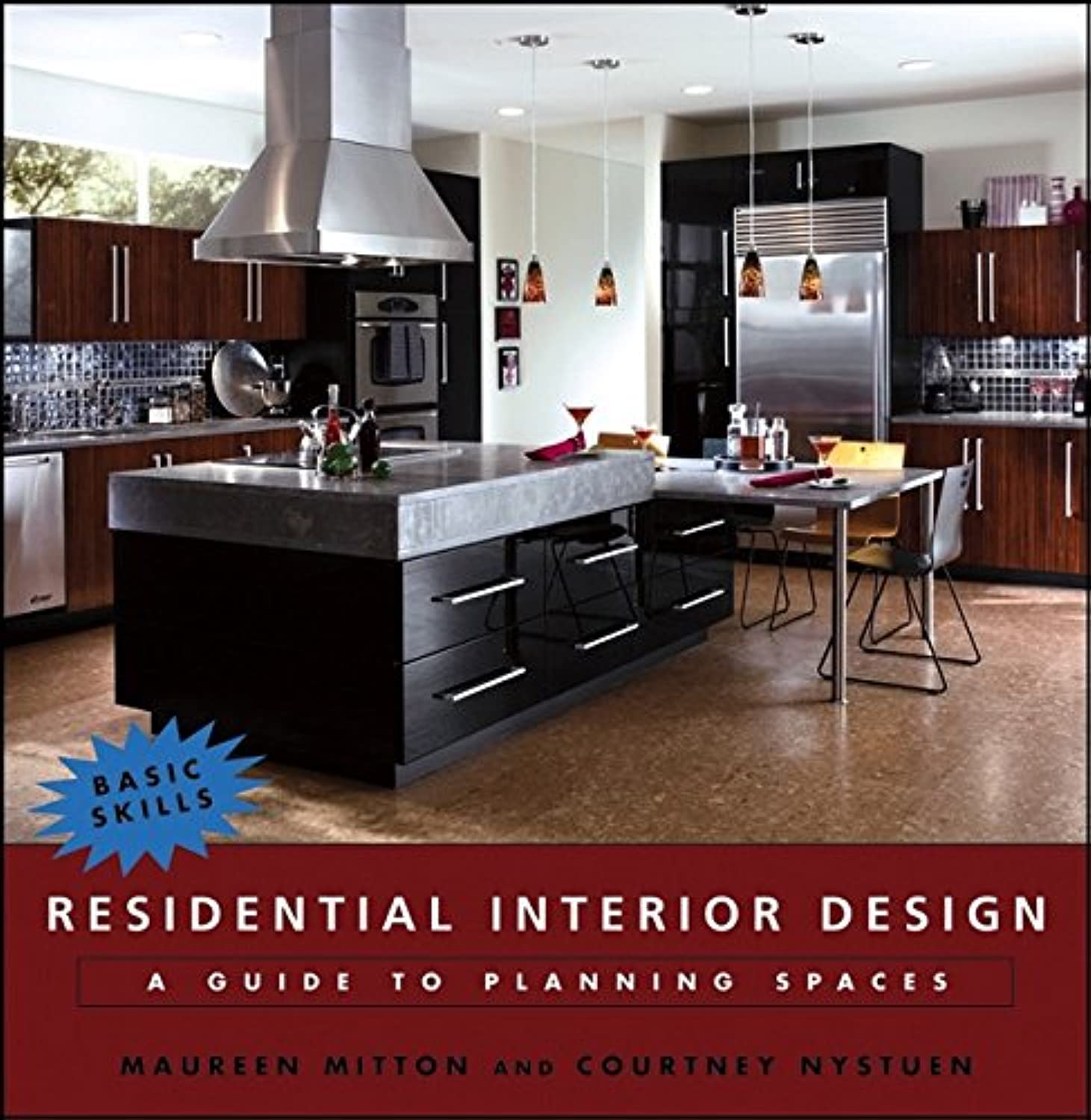 Residential Interior Design: A Guide to Planning Spaces: Mitton, Maureen, Nystuen, Courtney ...