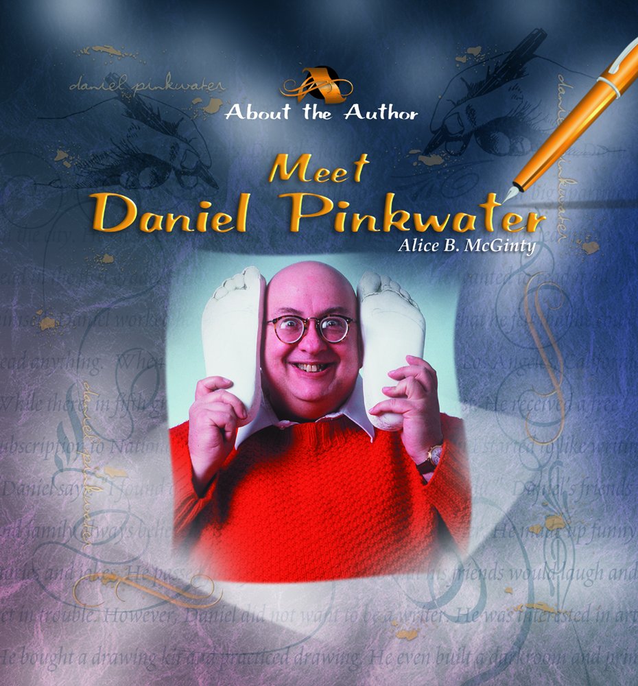 Meet Daniel Pinkwater: McGinty, Alice B: 9780823964062: Books - Amazon.ca