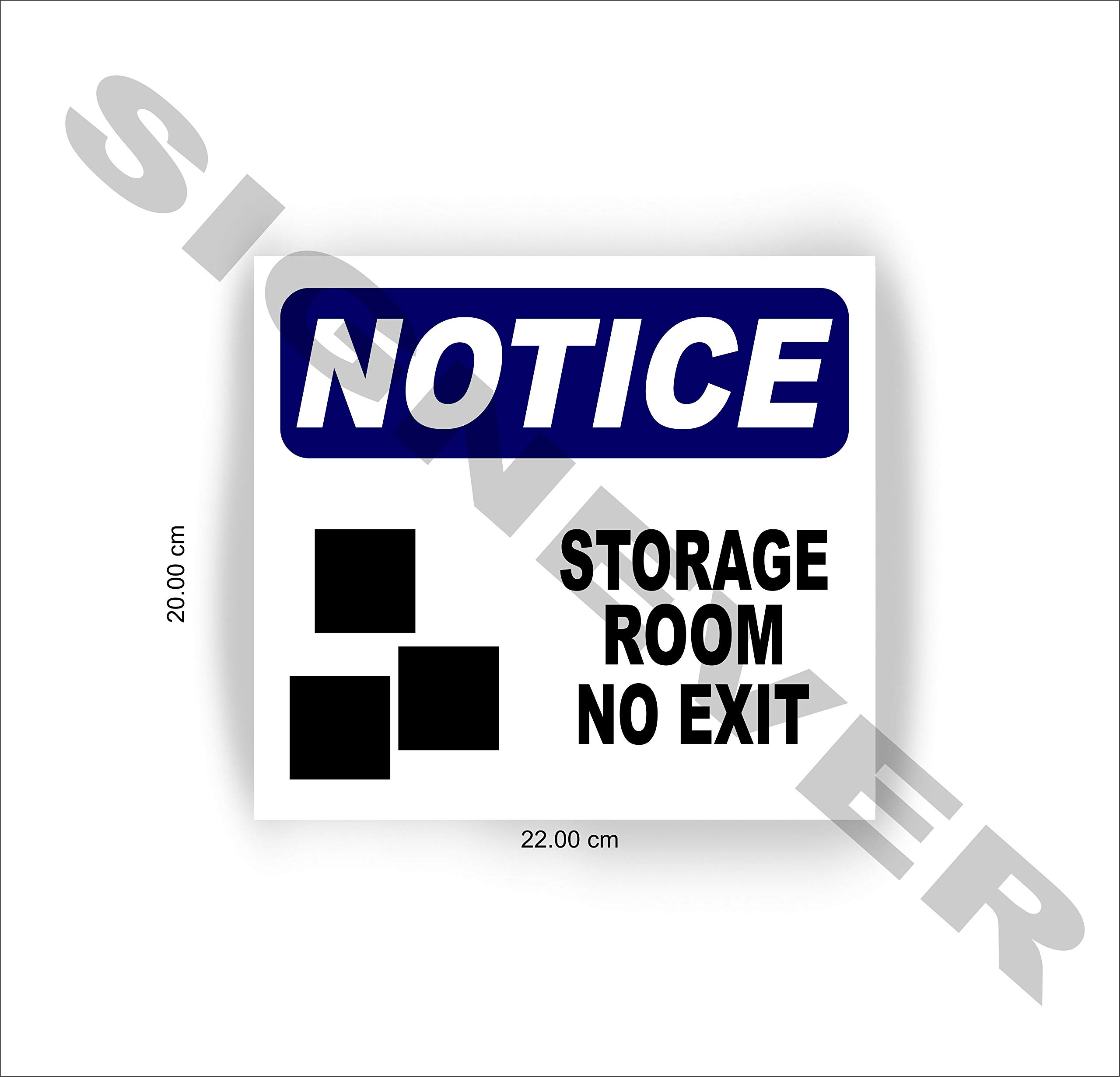 Sign Ever Storage Room No Exit Sign Board Bank Office | Desertcart Bahamas