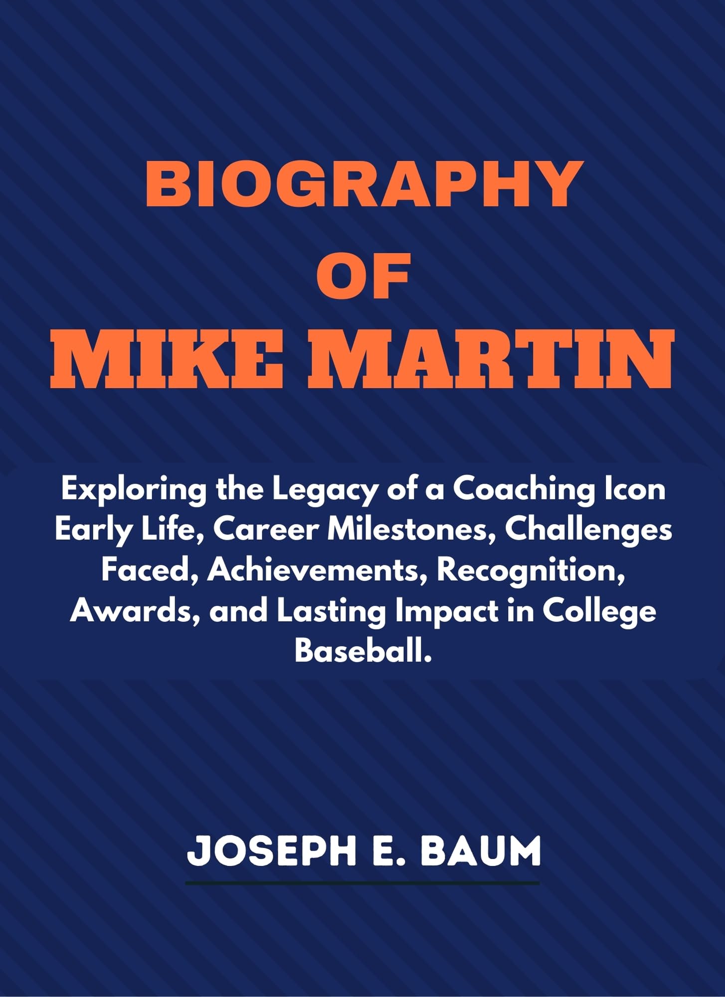 Biography Of Mike Martin Exploring The Legacy Of A Coaching ...