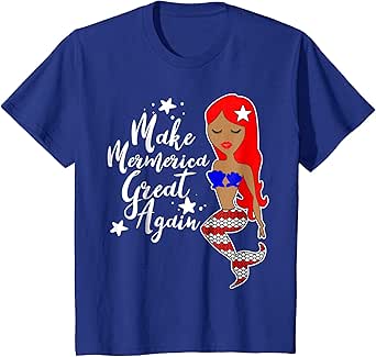 Amazon.com: Make Mermerica Great Again Mermaid Patriotic T-Shirt ...