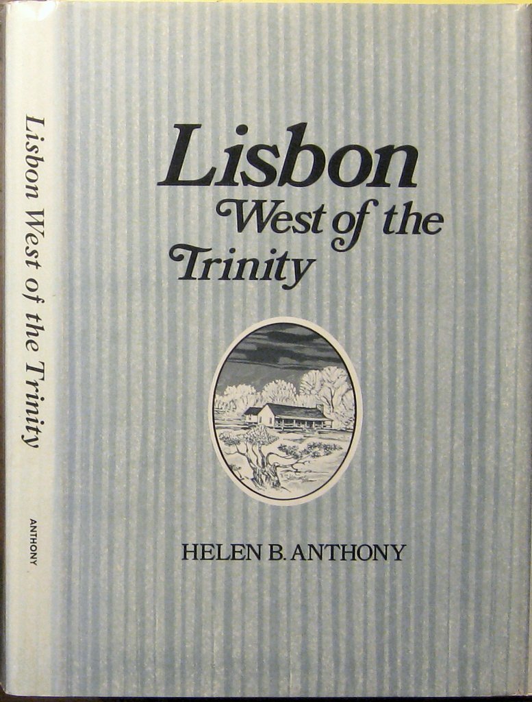 Lisbon West of the Trinity: Helen B. Anthony: Amazon.com: Books