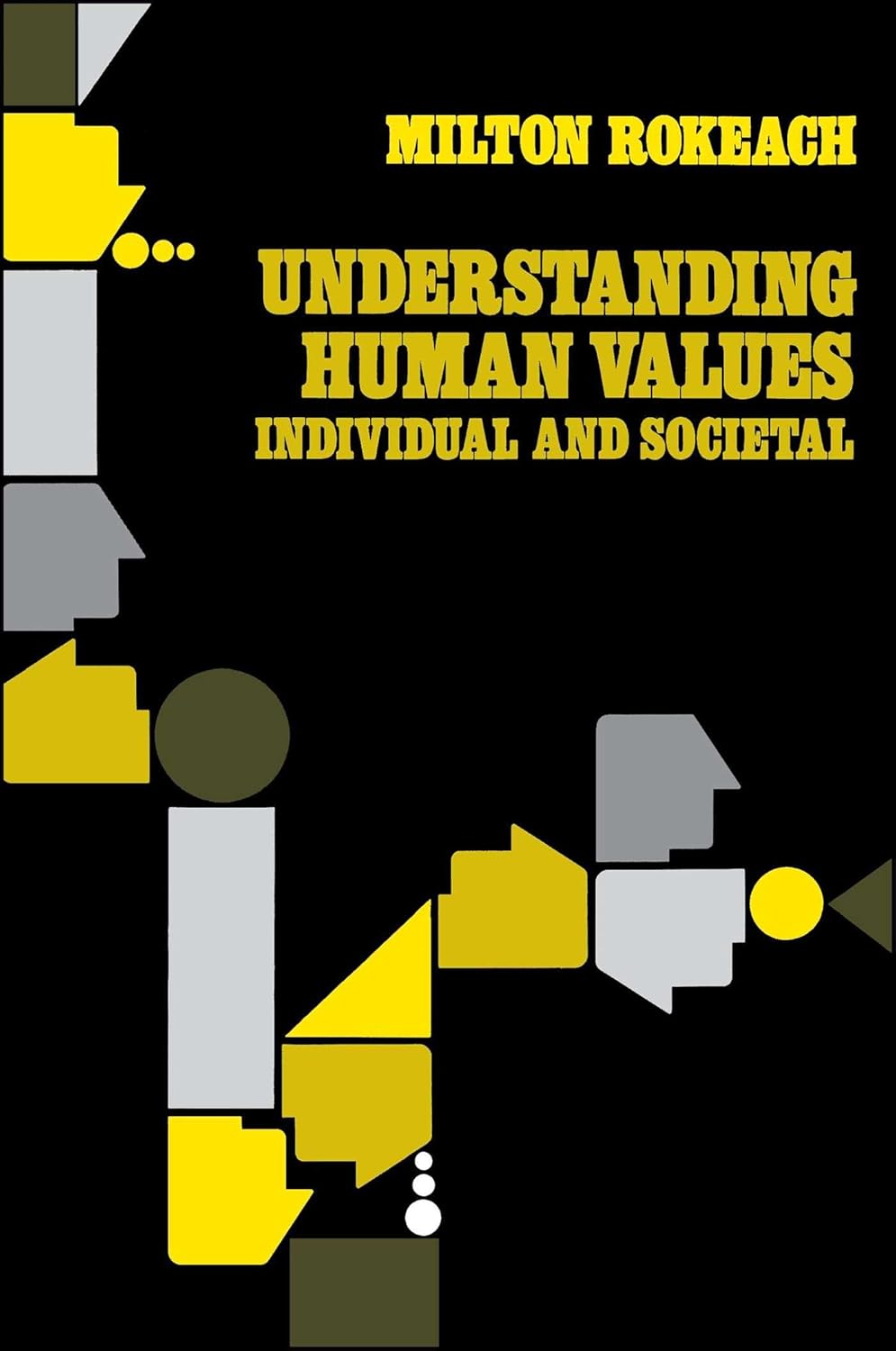 Understanding Human Values: Individual and Societal eBook : Rokeach ...