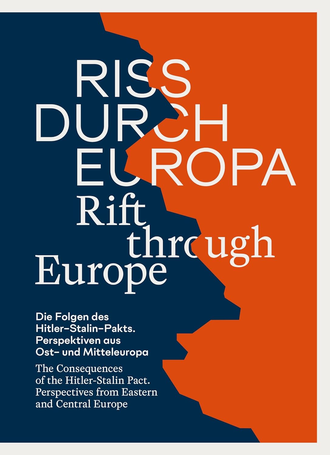 Riss durch Europa | Rift through Europe: Die Folgen des Hitler-Stalin ...