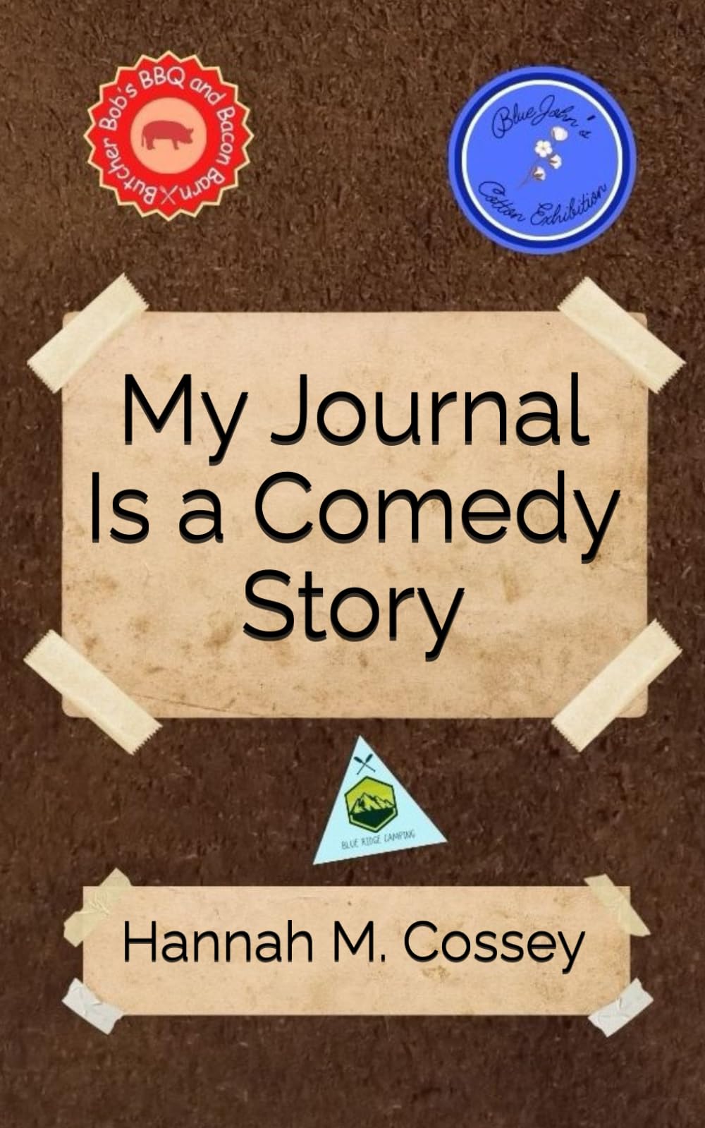 My Journal Is a Comedy Story: Cossey, Hannah M.: 9798340461667: Amazon ...
