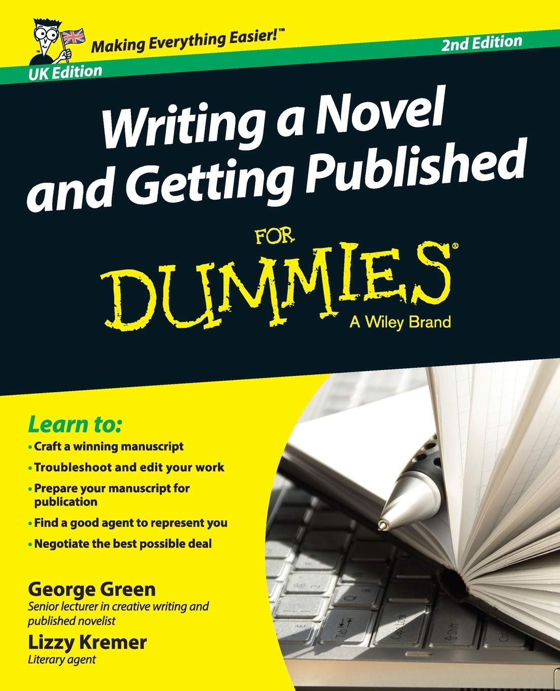 Writing a Novel and Getting Published For Dummies UK: Uk Edition (For ...