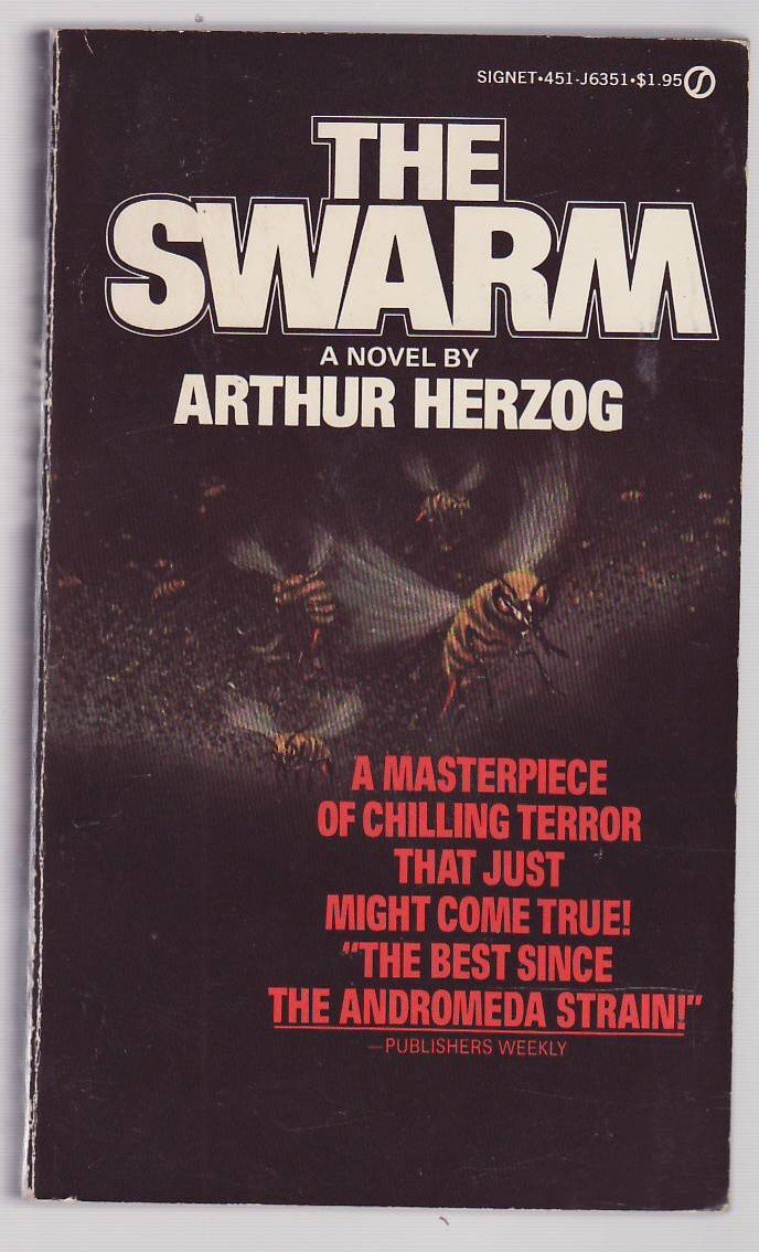 The Swarm: Herzog, Arthur: 9780451063519: Amazon.com: Books