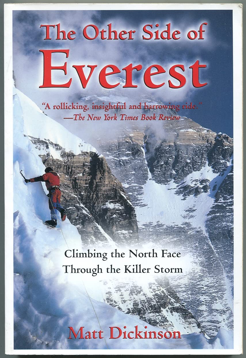 The Other Side of Everest: Climbing the North Face Through the Killer ...